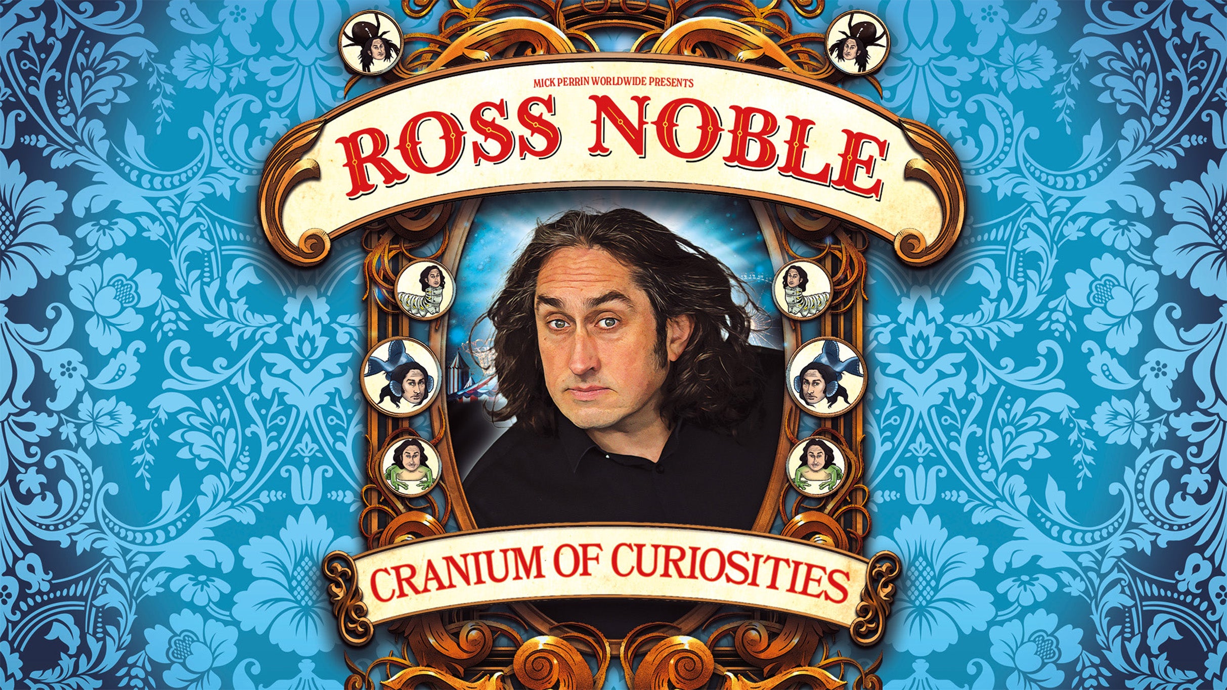 Ross Noble: Cranium Of Curiosities - Monmouthshire Life